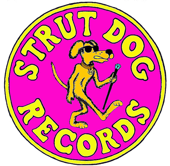 Products – Strut Dog Records